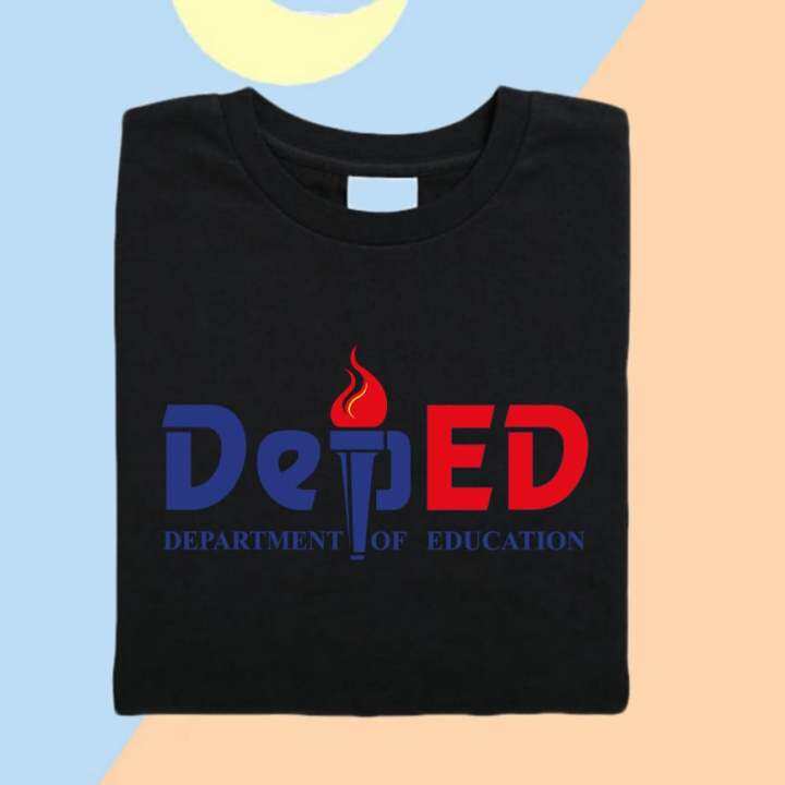 DepEd statement design unisex shirt | Lazada PH