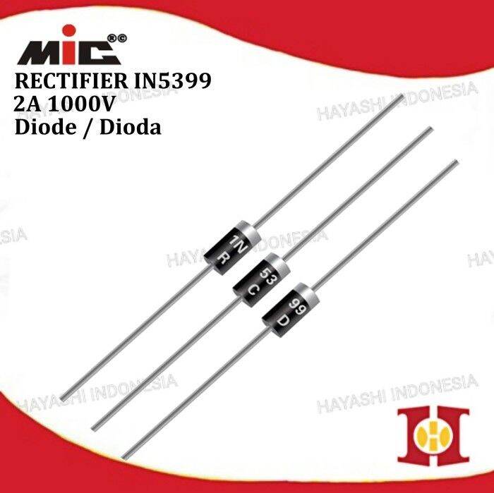 Dioda Diode Rectifier DIP MIC IN5399 1N5399 1N IN 5399 2A 1000V-100pcs ...