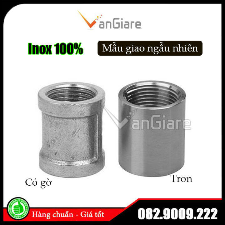 Măng sông inox 304, nối 2 đầu ren trong inox phi 13 17 21 27 34 42 49 ...