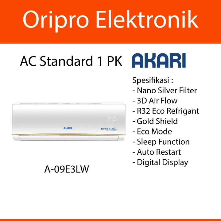 AC Air Conditioner 1 Pk Akari Standard Indoor dan Outdoor A-09E3LW Khusus Denpasar - Bali ...