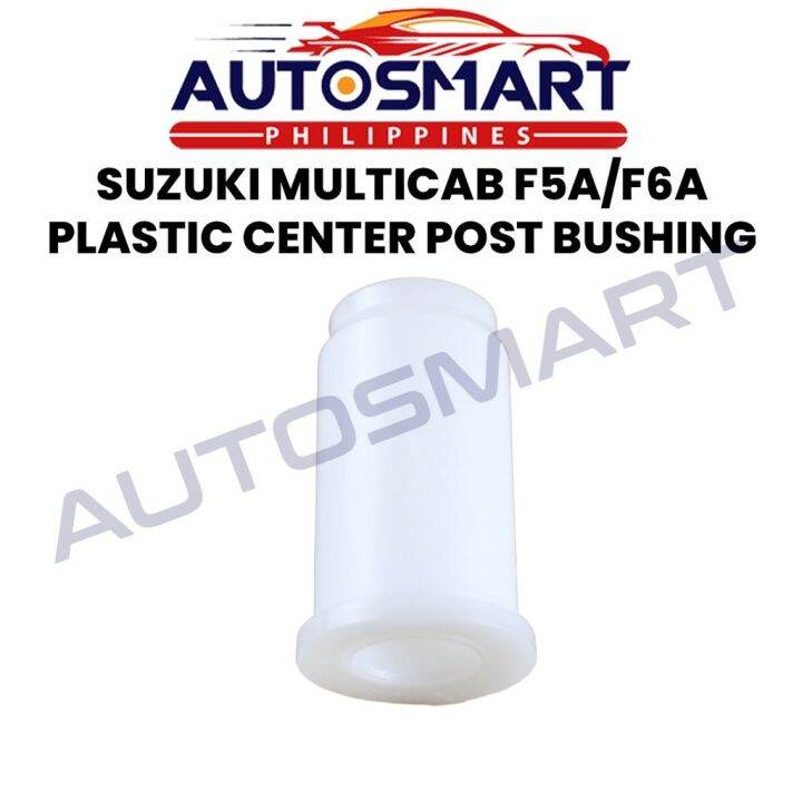 Suzuki Multicab F5A/F6A Plastic Center Post Bushing | Lazada PH