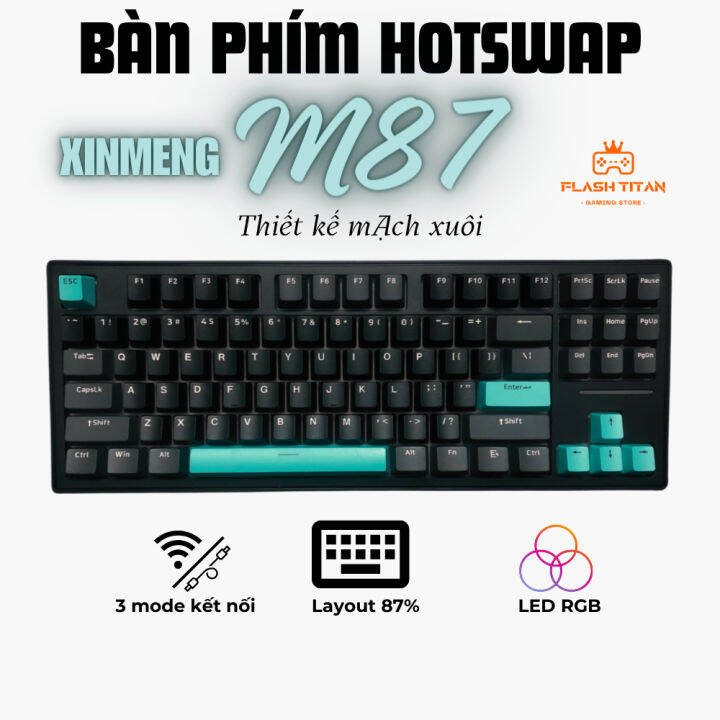 Bàn phím cơ không dây Xinmeng M87 pro - Hotswap 5 pin - Mạch xuôi - Led RGB với 3 chế độ kết nối ...