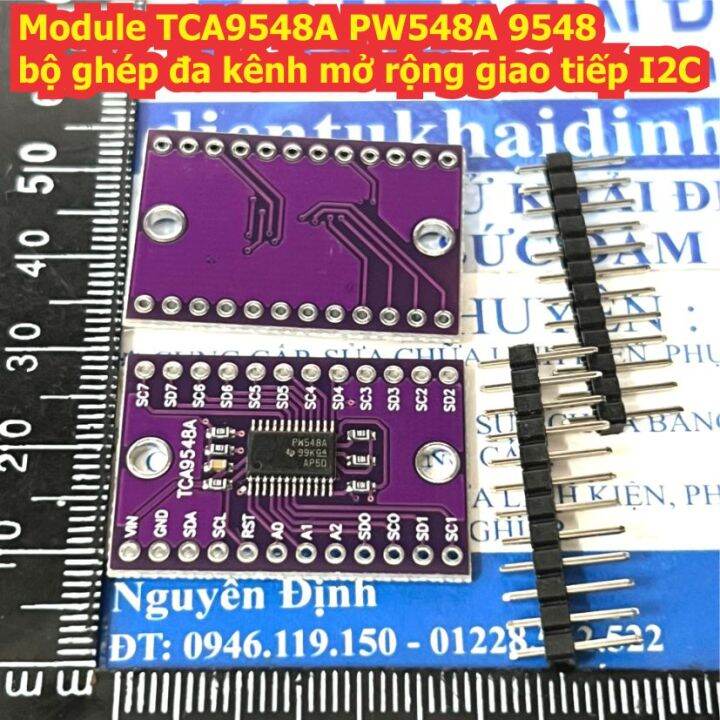 Module TCA9548A PW548A TCA9548 PW548 9548 bộ ghép đa kênh mở rộng giao tiếp I2C kde4574 | Lazada.vn
