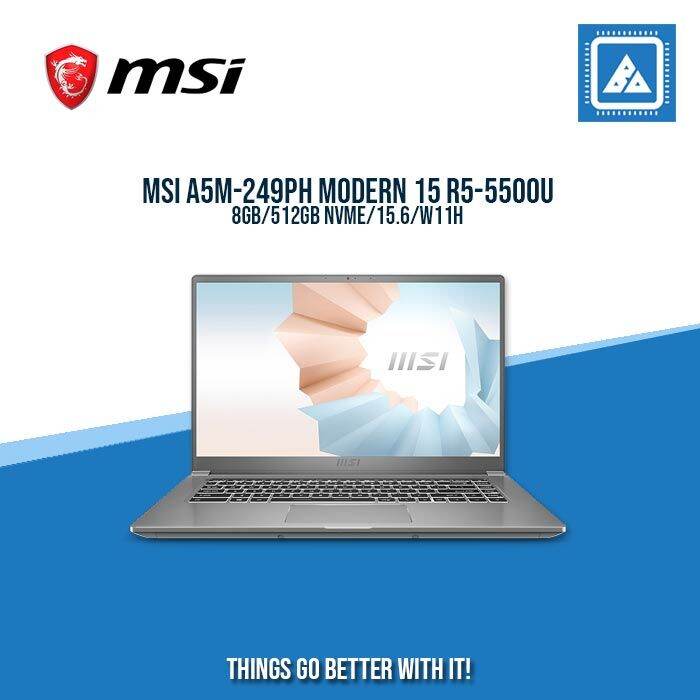 MSI A5M-249PH MODERN 15 R5-5500U/8GB/512GB NVME/15.6/W11H | Lazada PH