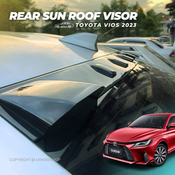 Toyota Vios 2023 Present New Vios Rear Roof Window Visor Rear Sun Roof ...