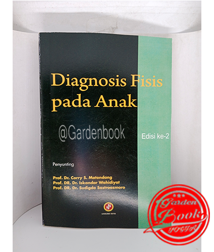 Buku Diagnosis Fisis Pada Anak Edisi ke-2 By Corry S. Matondang | Lazada Indonesia