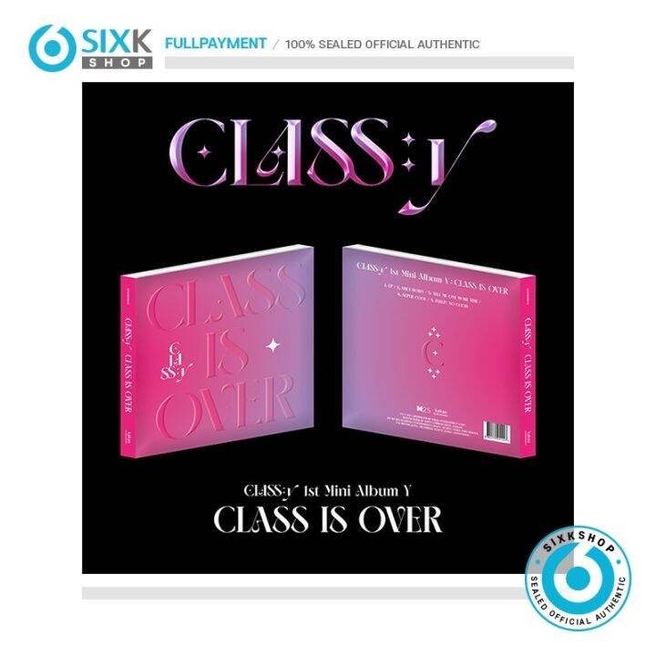 CLASS:y - 1st Mini Album CLASS IS OVER | Lazada PH