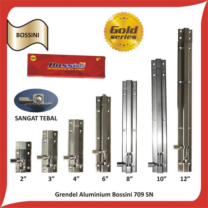 GRENDEL ALUMINIUM TEBAL SLOT PINTU / JENDELA BOSSINI 709 SN | Lazada ...