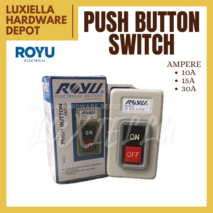 [Luxiella] Royu Push Button Switch (10A, 15A, 30A,) | Lazada PH