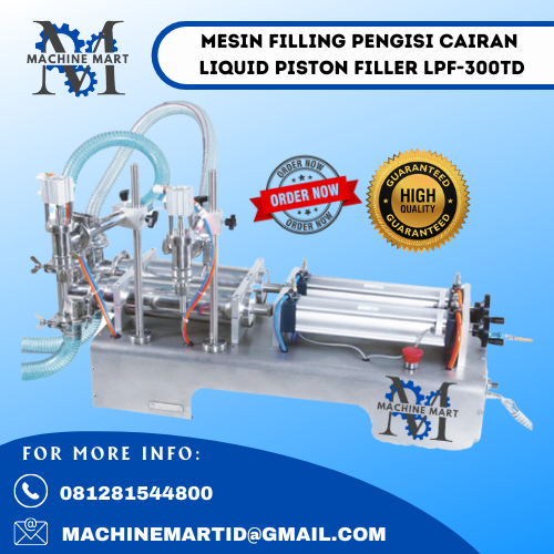 Mesin Filling Pengisi Cairan Liquid Piston Filler LPF-300TD Hualian ...