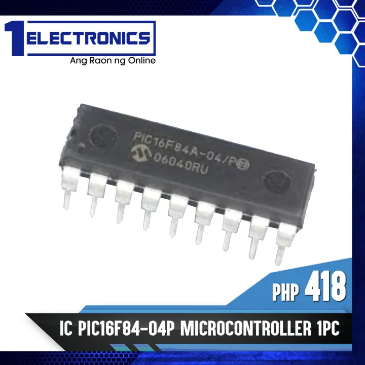 1Electronics 1pc IC PIC16F84-04P MICROCONTROLLER | Lazada PH