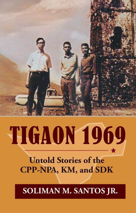 Tigaon 1969: Untold Stories of the CPP-NPA, KM, and SDK | Lazada PH