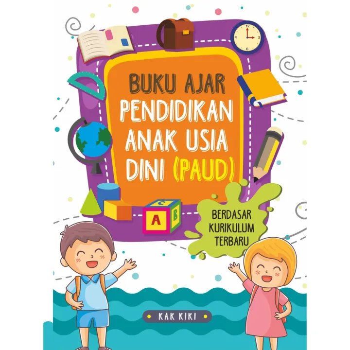 Buku Ajar Pendidikan Anak Usia Dini (PAUD) | Lazada Indonesia