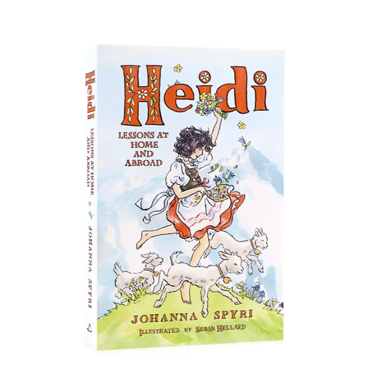 Heidi lessons at home and above Heidi's original English children's ...