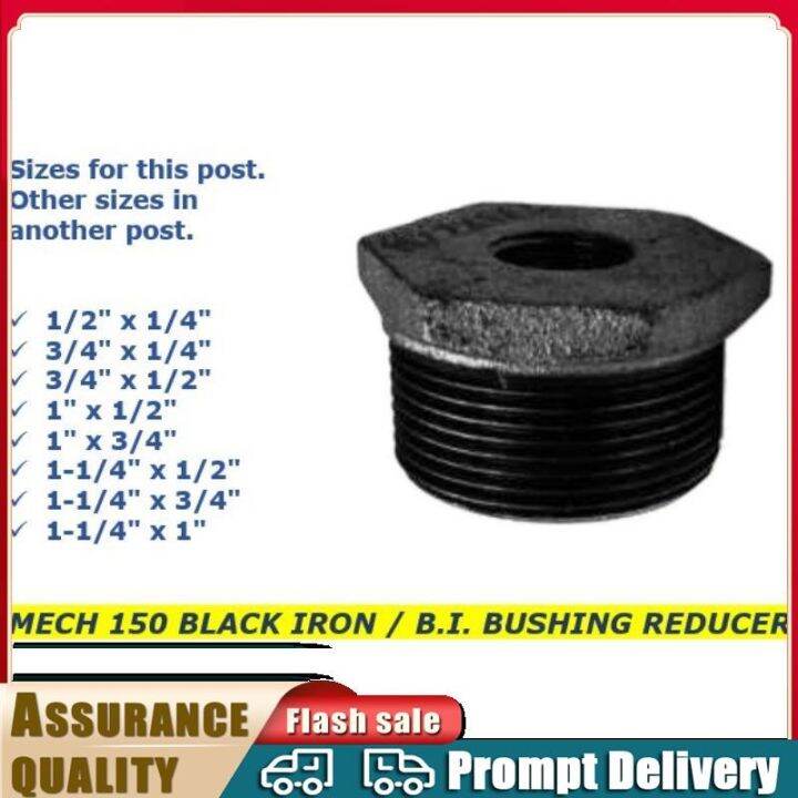 ⊕ﺴB.I. BLACK IRON BUSHING REDUCER (1/2 x 1/4 to 1 1/4 x 1/2 ) | Lazada PH