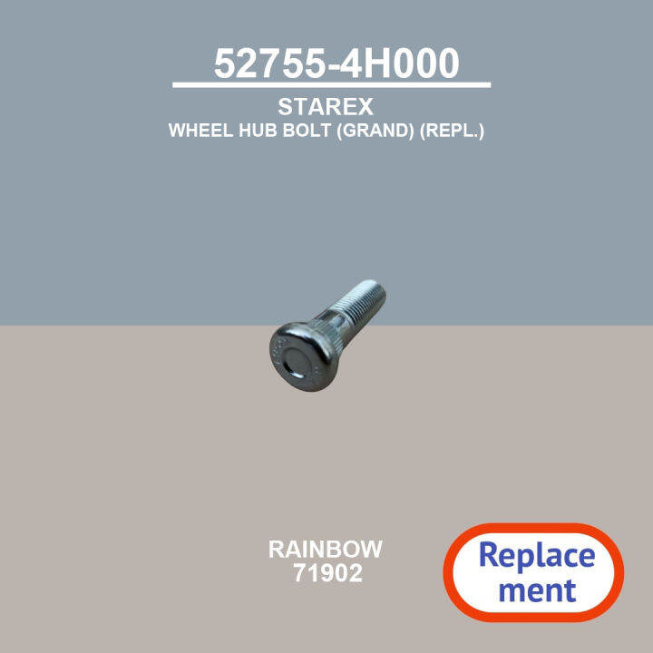 WHEEL HUB BOLT (GRAND) HYUNDAI STAREX[REPLACEMENT]Part#:52755-4H000 ...