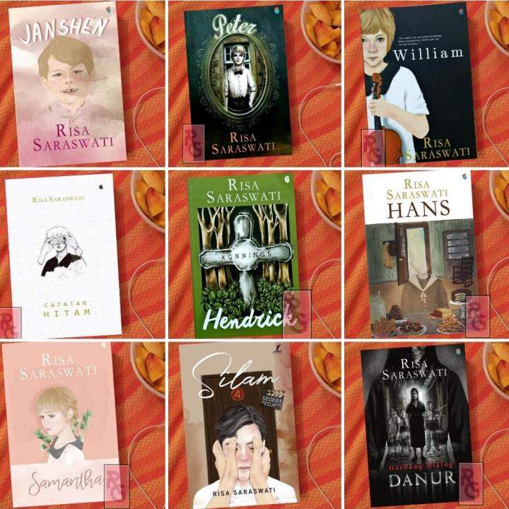 9 Novel Risa Saraswati. Jansen Hans Danur Hendrick. Peter. Maddah ...