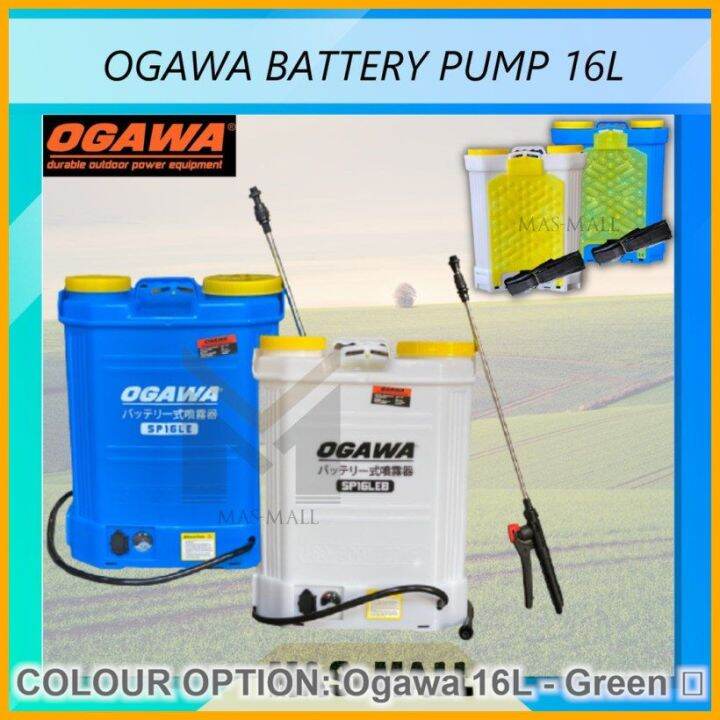 Ogawa Battery Pump 16l / Pam Racun Bateri 16l - Disinfectant Sanitize ...