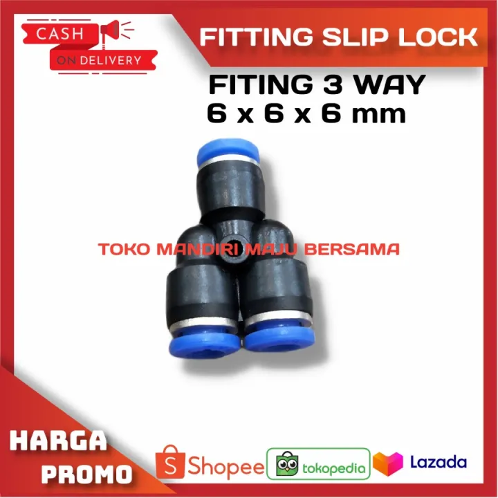 KONEKTOR SLIP LOCK MODEL Y / 3 THREE WAY / FITTING PENEUMATIC 6MM ...