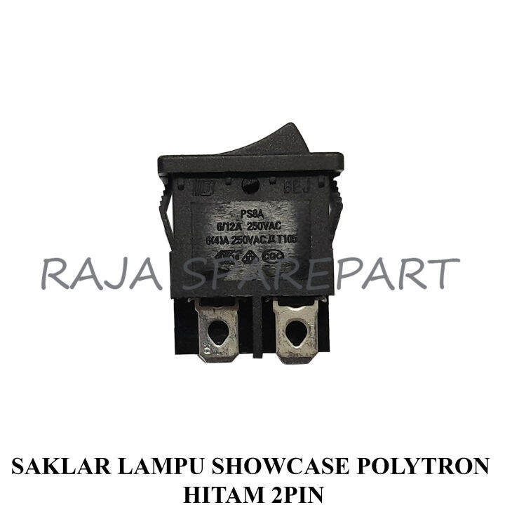 SAKLAR LAMPU SHOWCASE/SWITCH SAKLAR 2PIN/SAKLAR LAMPU SHOWCASE POLYTRON ...
