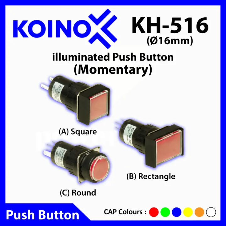 KOINO KH-516 Series (Ø16mm) illuminated Momentary Push Button | Lazada