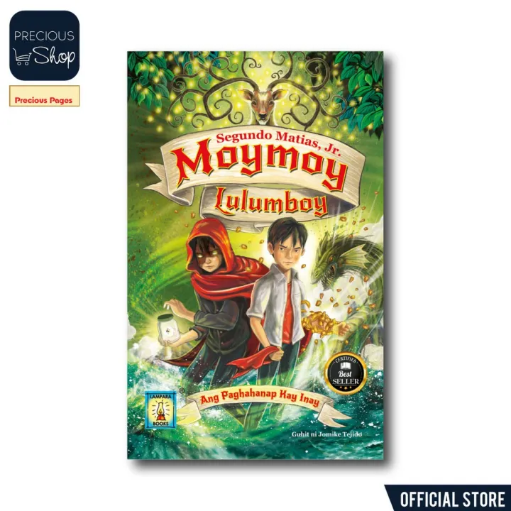 Moymoy Lulumboy Book 3: Ang Paghahanap Kay Inay Kuwento ni Segundo D. Matias Jr. | Lazada PH