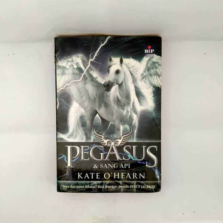PEGASUS DAN SANG API KATE OHEARN SERU DAN PATUT DIBACA RICK RIORDAN BUKU NOVEL FANTASI 05 ...