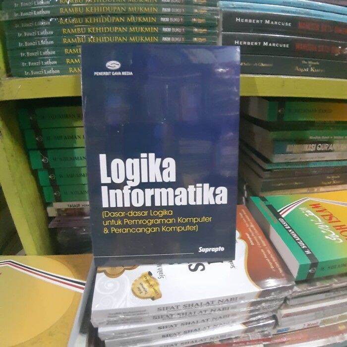 Buku Logika Informatika Dasar Dasar Pemrograman Komputer & Perancangan ...