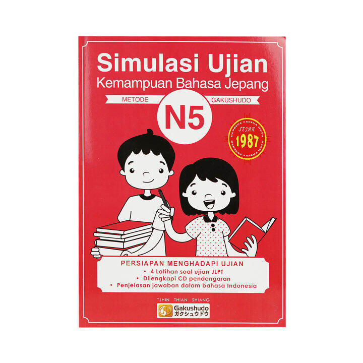 Simulasi Ujian Kemampuan Bahasa Jepang N5 + CD Metode Gakushudo | Lazada Indonesia