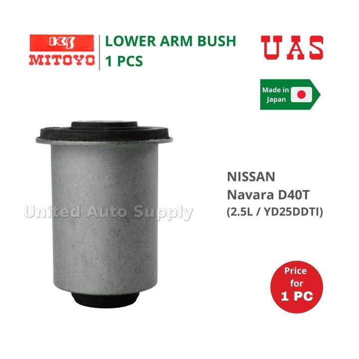MITOYO Lower Arm Bush For NISSAN Navara D40 NP300 54560-EB70A | Lazada