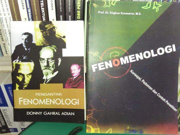 Paket 2 Buku Fenomenologi karya Donny Gahral dan Engkus Kuswanto ...