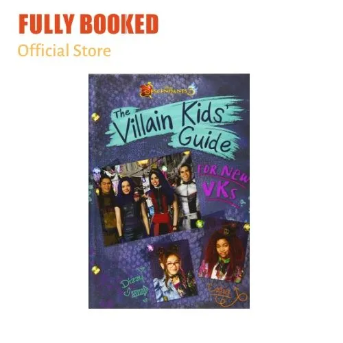 The Villain Kids' Guide: For New VKs: Descendants 3 (Hardcover) | Lazada PH