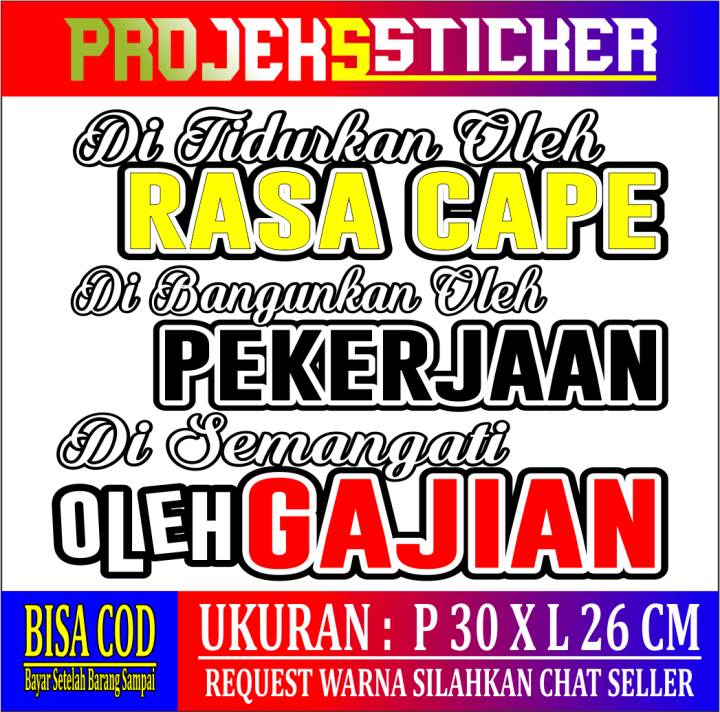 Stiker Mobil Stiker Tulisan Keren Stiker Variasi Stiker kata Kata ...