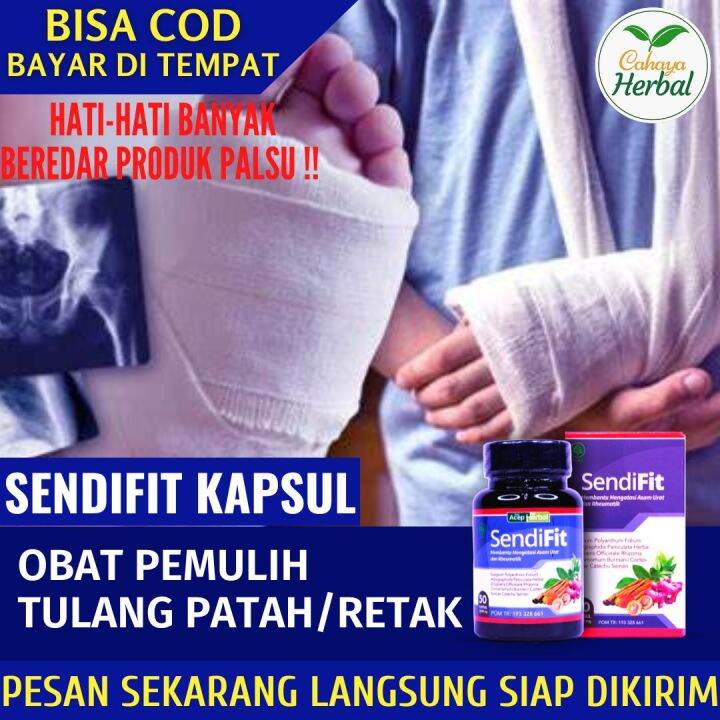 Obat Patah Kaki dan Tungkai Obat Patah Pergelangan Kaki Patah ...