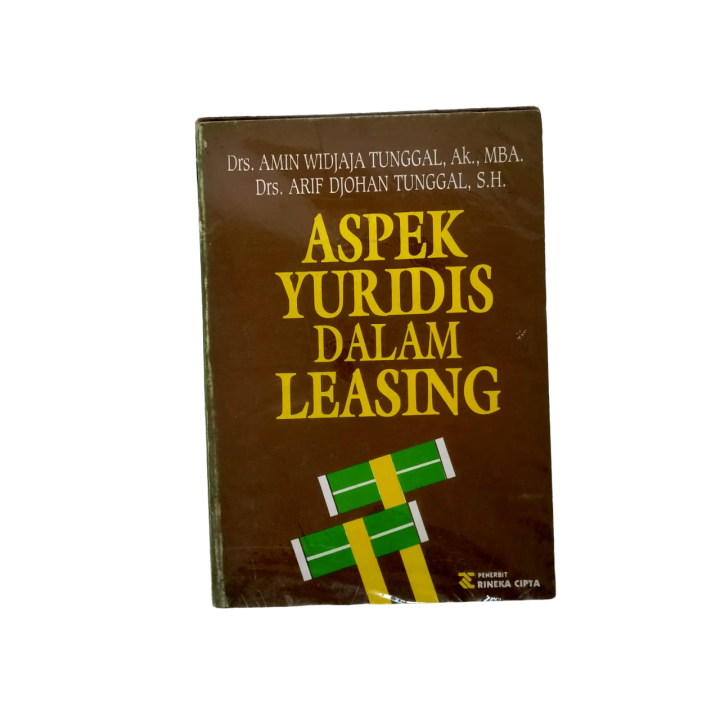 ASPEK YURIDIS DALAM LEASING DRS AMIN WIDJAJA TUNGGAL AK MBA DAN DRS ...