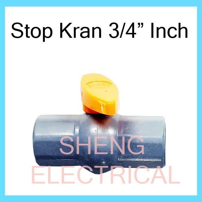 Stop Kran 3/4 inci Setop Kran Plastik Ball Valve 3/4" 3/4 inch PVC Sock ...