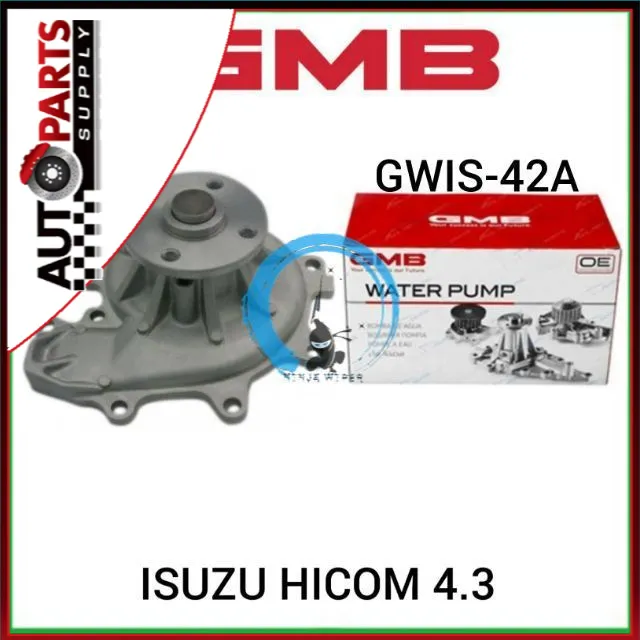 GMB GWIS-42A ISUZU HICOM 4.3 4HG1 WATER PUMP GMB | Lazada