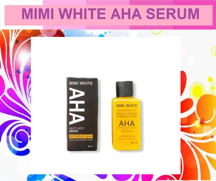ORIGINAL MIMI White Multi A.H.A White Body Serum | Lazada PH