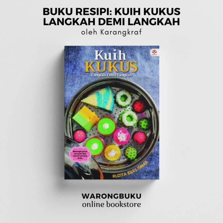 Karangkraf - Buku Resipi Masakan: - Kuih Kukus Langkah Demi Langkah ...