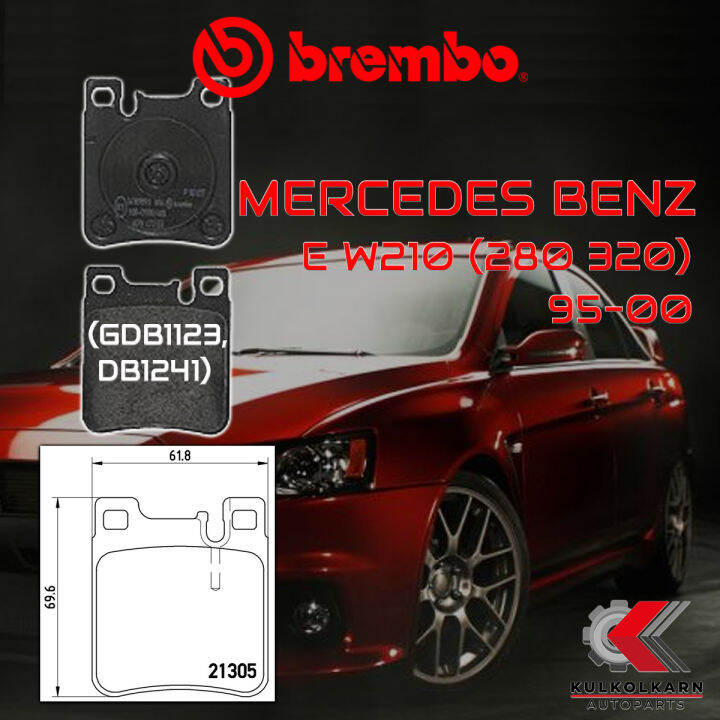 ผ้าเบรคหลัง BREMBO MERCEDES BENZ E W210 (200KOM 240 280 300 320) จาน 290 มิล ปี 95-00 (P50017B ...