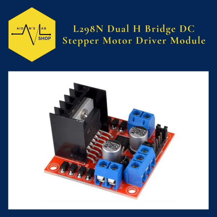 L298N Dual H Bridge DC Stepper Motor Driver Module | Aidans Lab | Lazada PH