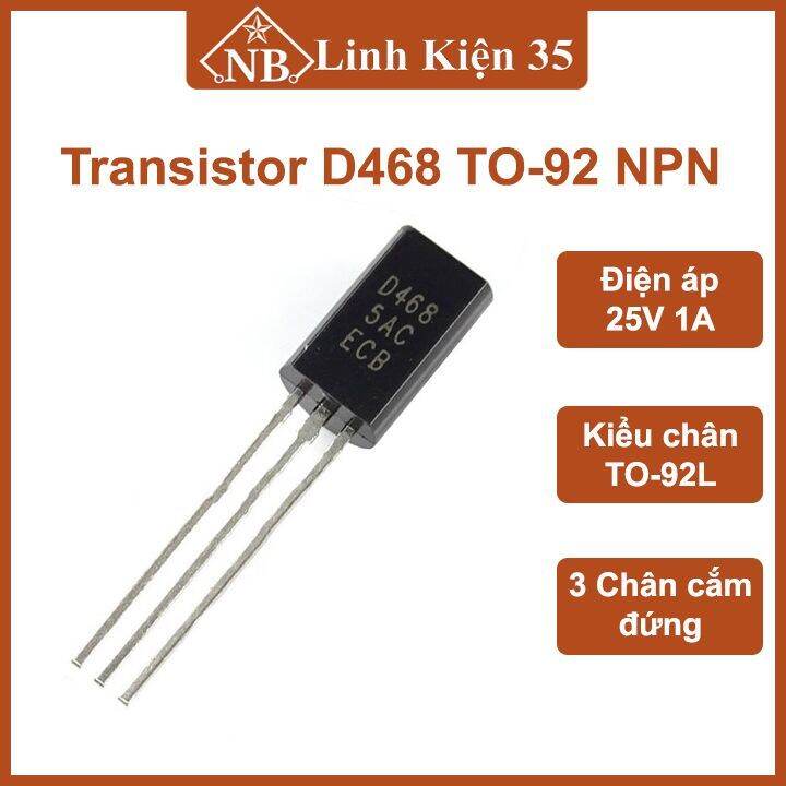 Transistor D468 TO-92 NPN 1A 25V dùng trong mạch điện tử | Lazada.vn