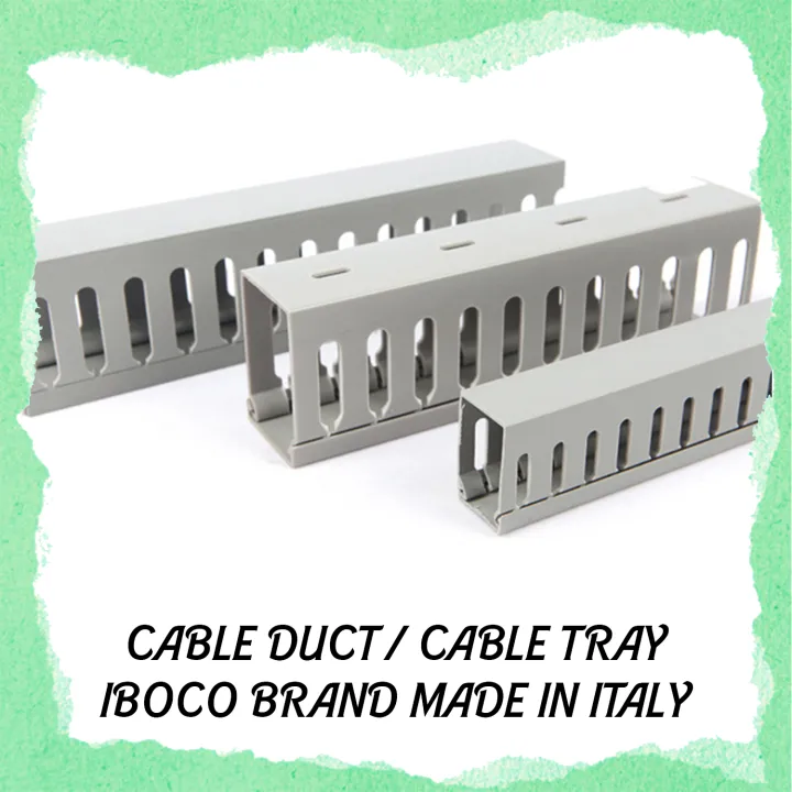 CABLE DUCT/CABLE TRAY (IBOCO BRAND MADE IN ITALY) | Lazada PH