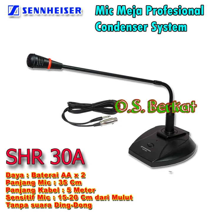 Mic Podium SHR 30A / Mic Meja Condensor SENNHEISER SHR - 30A / Mic Meja ...
