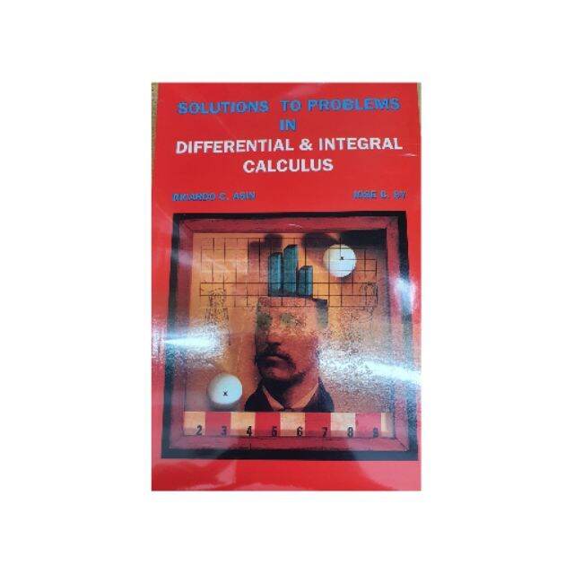 Solutions to Problems in DIFFERENTIAL & INTEGRAL CALCULUS BY: ASIN ...