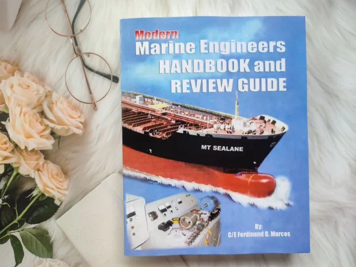 Modern Marine Engineers Handbook and Review Guide by C/E Ferdinand G ...