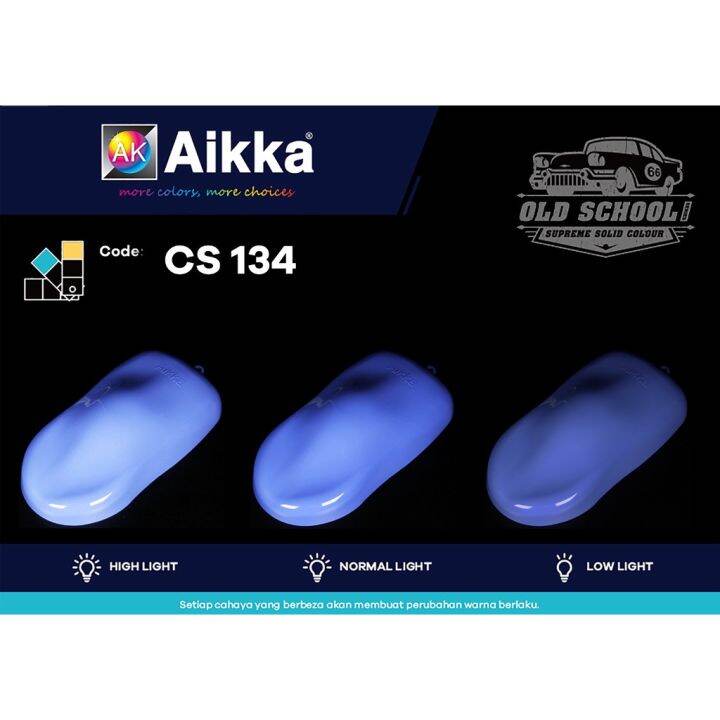 AIKKA CS134 DARK THAI BLUE 2K Cat Kereta Supreme Solid Old School Series/ 2K Car Paint Motor Cat ...