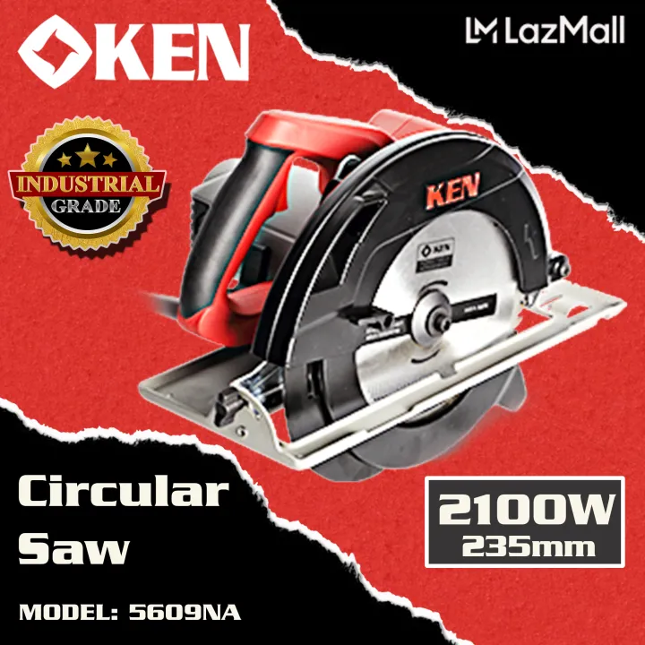KEN INDUSTRIAL Circular Saw 2100W Ø235x25x2.5mm 5609NA | Lazada PH