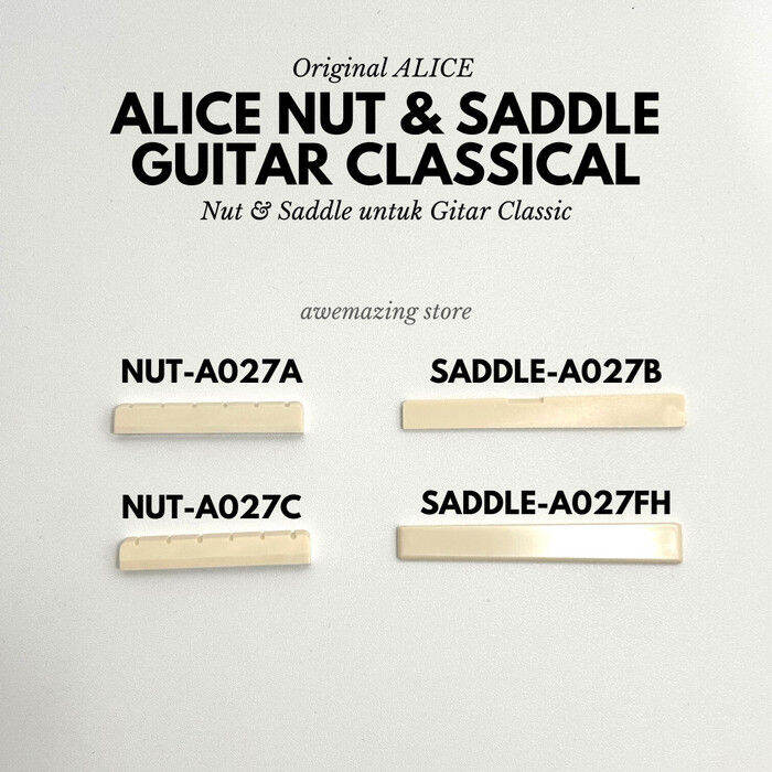 Nut & Saddle Gitar Klasik Classic Guitar Klasik ABS Plastic Alice ...