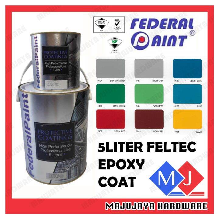 FEDERAL PAINT FELTEC Epoxy Paint (5L SET) Heavy Duty Epoxy Floor Paint ...
